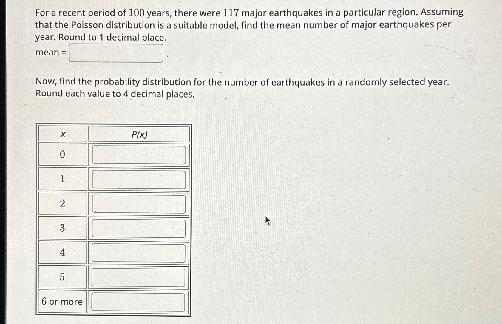 Solved For a recent period of 100 ﻿years, there were 117 | Chegg.com