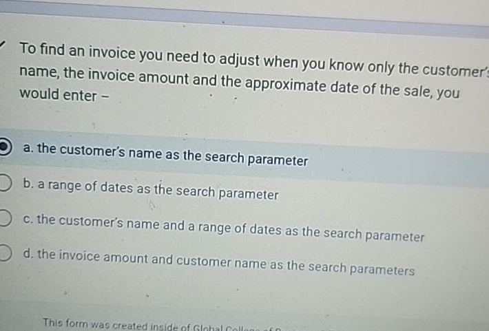 Solved To find an invoice you need to adjust when you know | Chegg.com