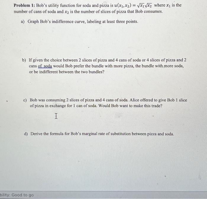 Solved Problem 1: Bob's utility function for soda and pizza | Chegg.com