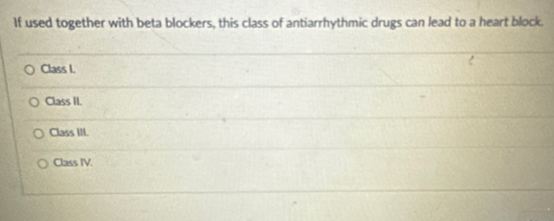 Solved If used together with beta blockers, this class of | Chegg.com