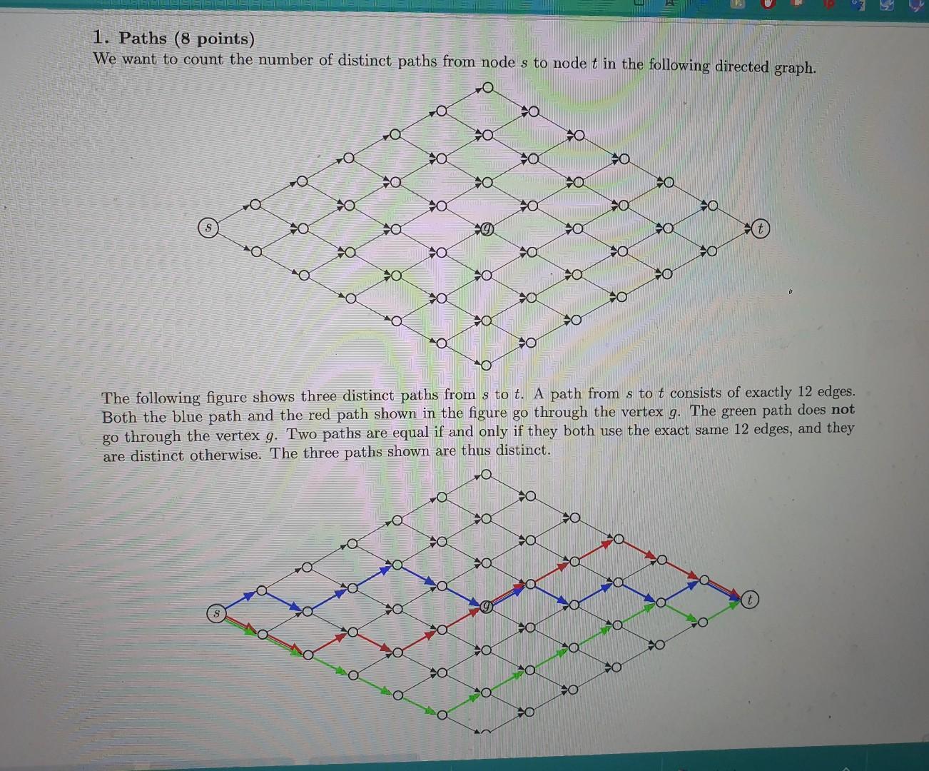 Solved 1. Paths ( 8 points) We want to count the number of | Chegg.com