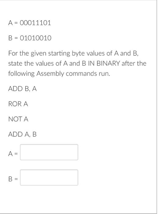 Solved A=00011101B=01010010 For the given starting byte | Chegg.com
