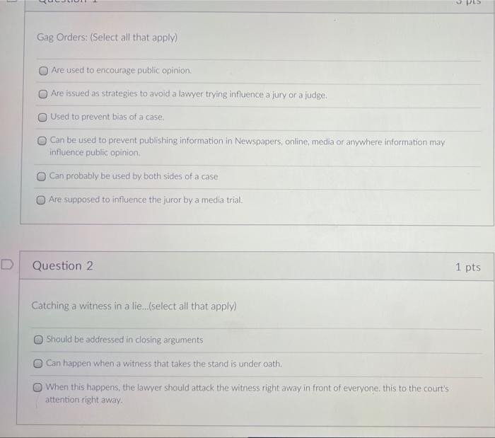 Solved Gag Orders: (Select all that apply) Are used to | Chegg.com