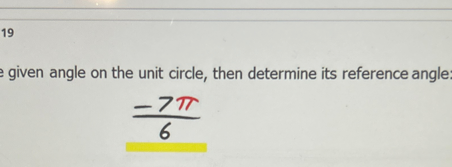 Solved given angle on the unit circle, then determine its | Chegg.com