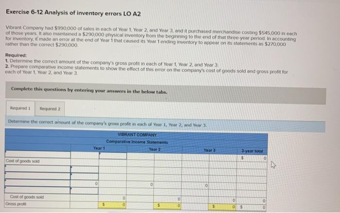 Solved Exercise 6-12 Analysis of inventory errors LO A2 | Chegg.com