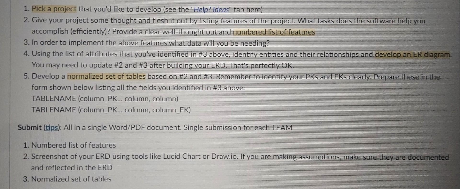 Solved 1. Pick a project that you'd like to develop (see the | Chegg.com