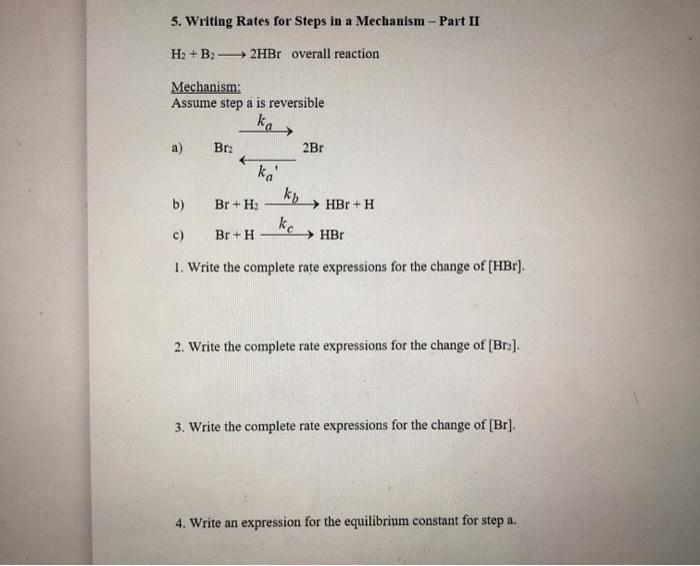 Solved 5. Writing Rates for Steps in a Mechanism - Part II | Chegg.com