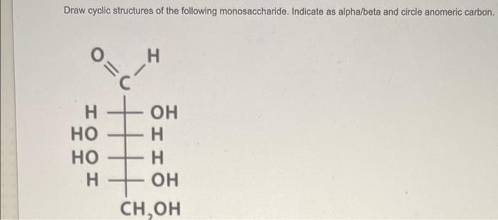 Solved Draw cyclic structures of the following | Chegg.com
