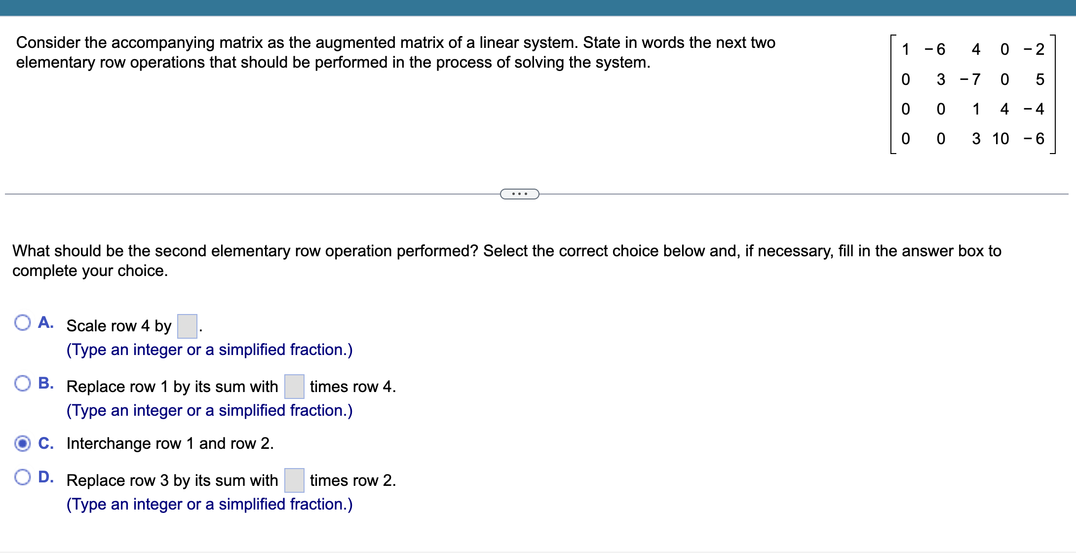 Solved What should be the second elementary row operation | Chegg.com