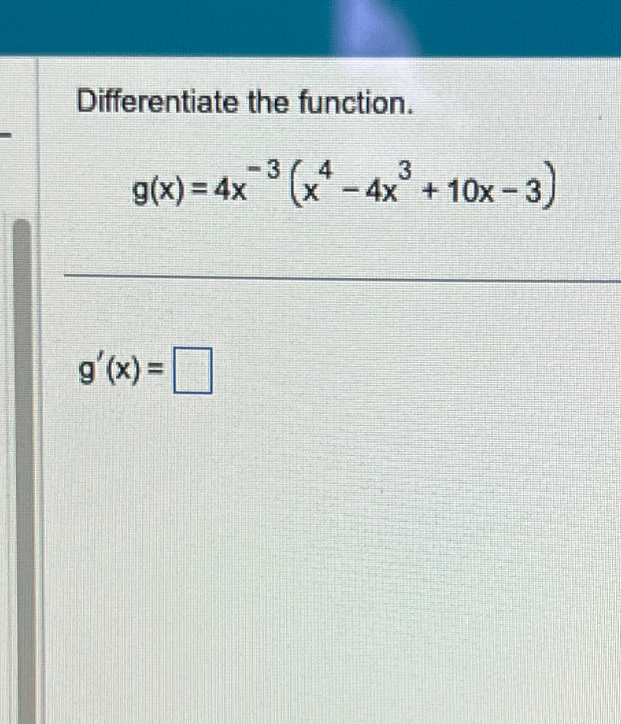 Solved Differentiate the | Chegg.com