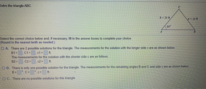 Solved Solve the following SSA triangle indicate whether the | Chegg.com