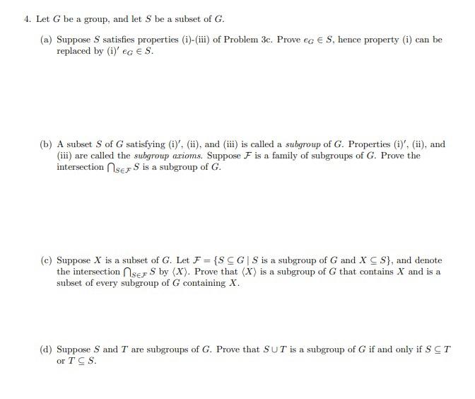 Solved 4. Let G be a group, and let S be a subset of G. (a) | Chegg.com