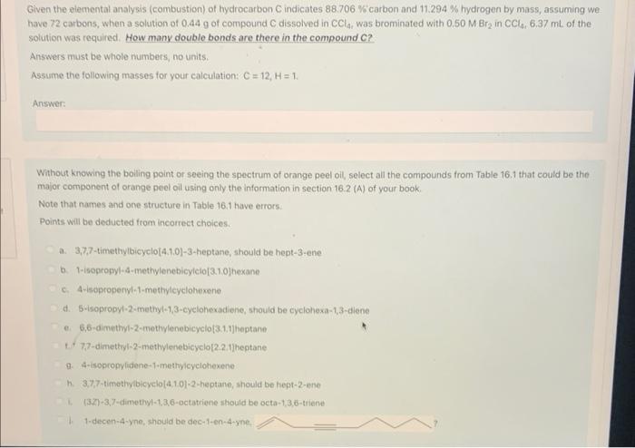 Solved Given the elemental analysis (combustion) of | Chegg.com