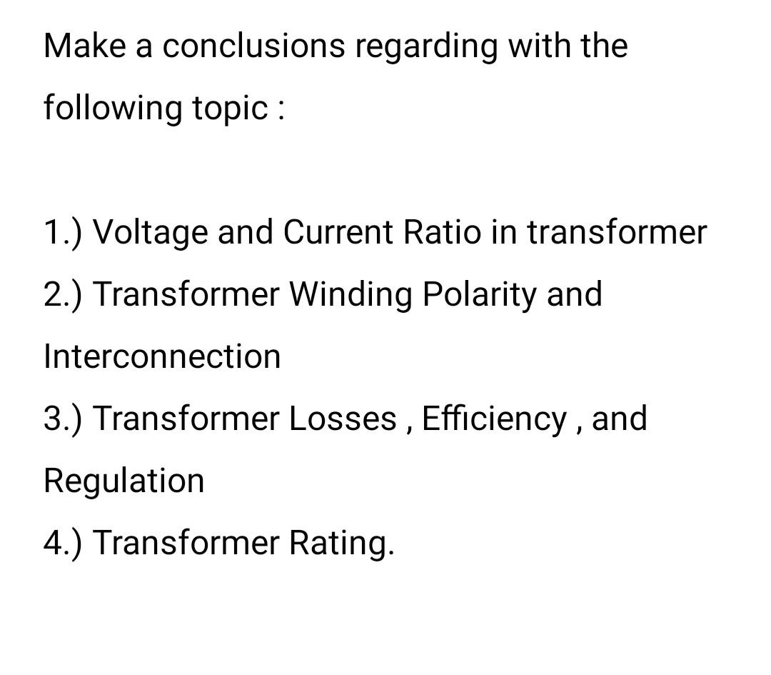 Solved Make a conclusions regarding with the following topic | Chegg.com