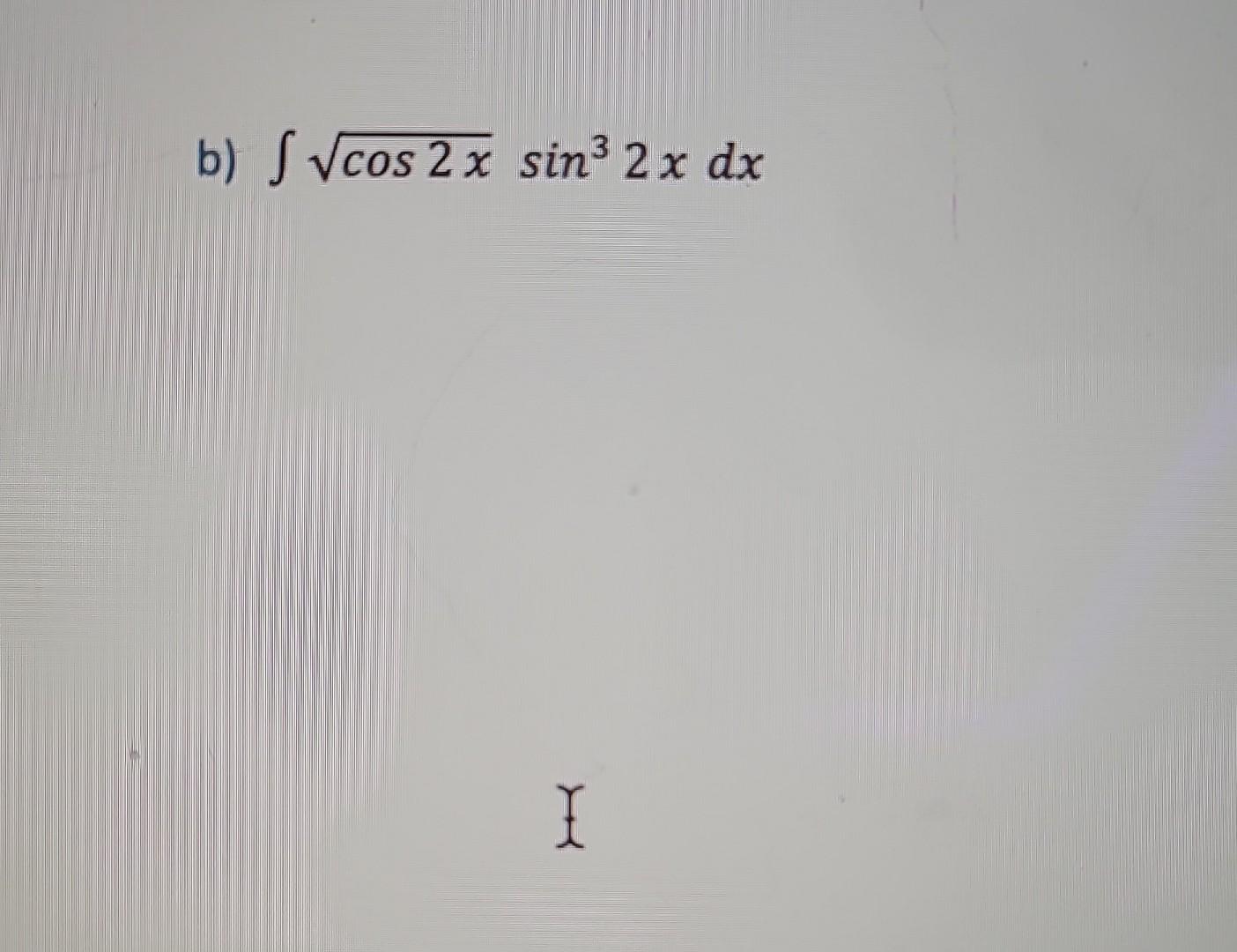 solved-cos2xsin32xdx-chegg