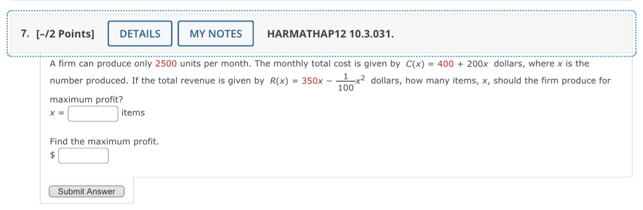 Solved Points]HARMATHAP12 10.3.031.A firm can produce only | Chegg.com