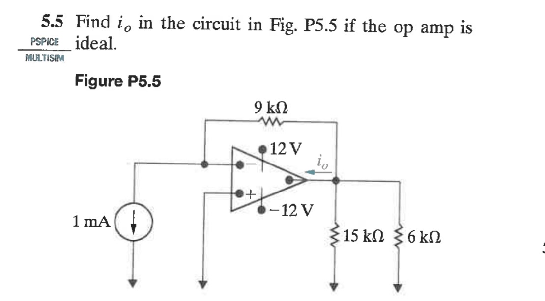 Solved 5.5 ﻿Find io ﻿in the circuit in Fig. P5.5 ﻿if the op | Chegg.com