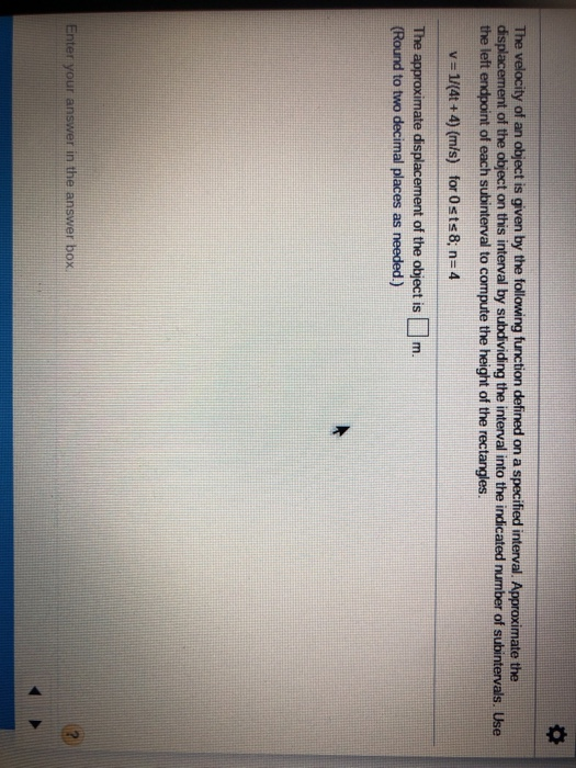 Solved The velocity of an object is given by the following | Chegg.com