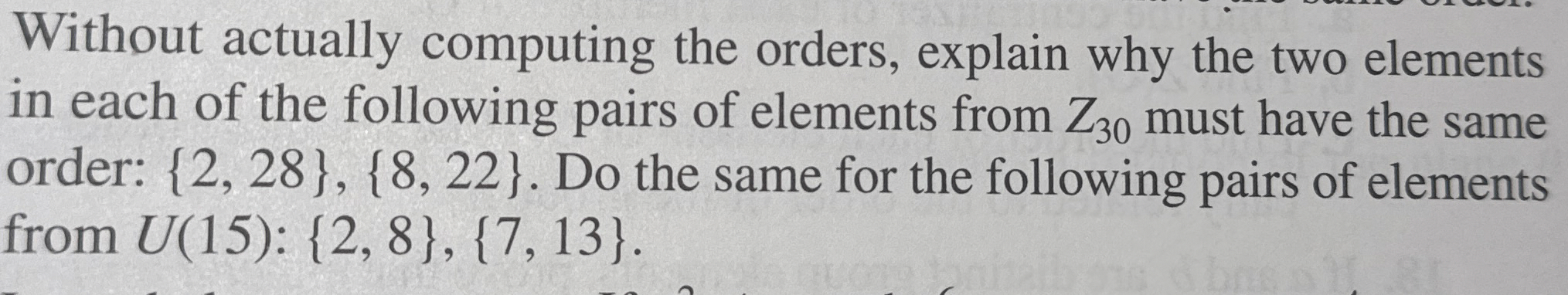 Solved Without actually computing the orders, explain why | Chegg.com