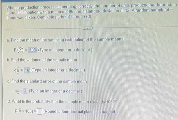 Solved When a production process is operating correctly, the | Chegg.com
