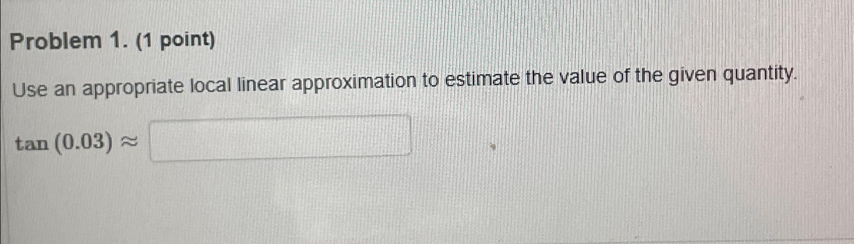 Solved Problem 1 1 ﻿point Use An Appropriate Local Linear