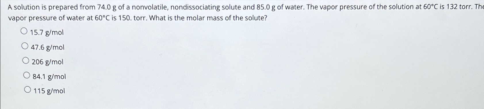 Solved A solution is prepared from 74.0g of a nonvolatile, | Chegg.com