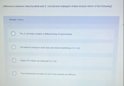 Solved Differences between mitochondrial and E colf electron | Chegg.com