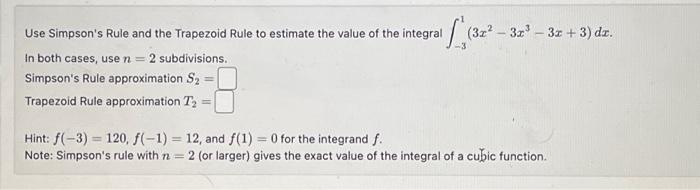 Solved Use Simpson's Rule and the Trapezoid Rule to estimate | Chegg.com