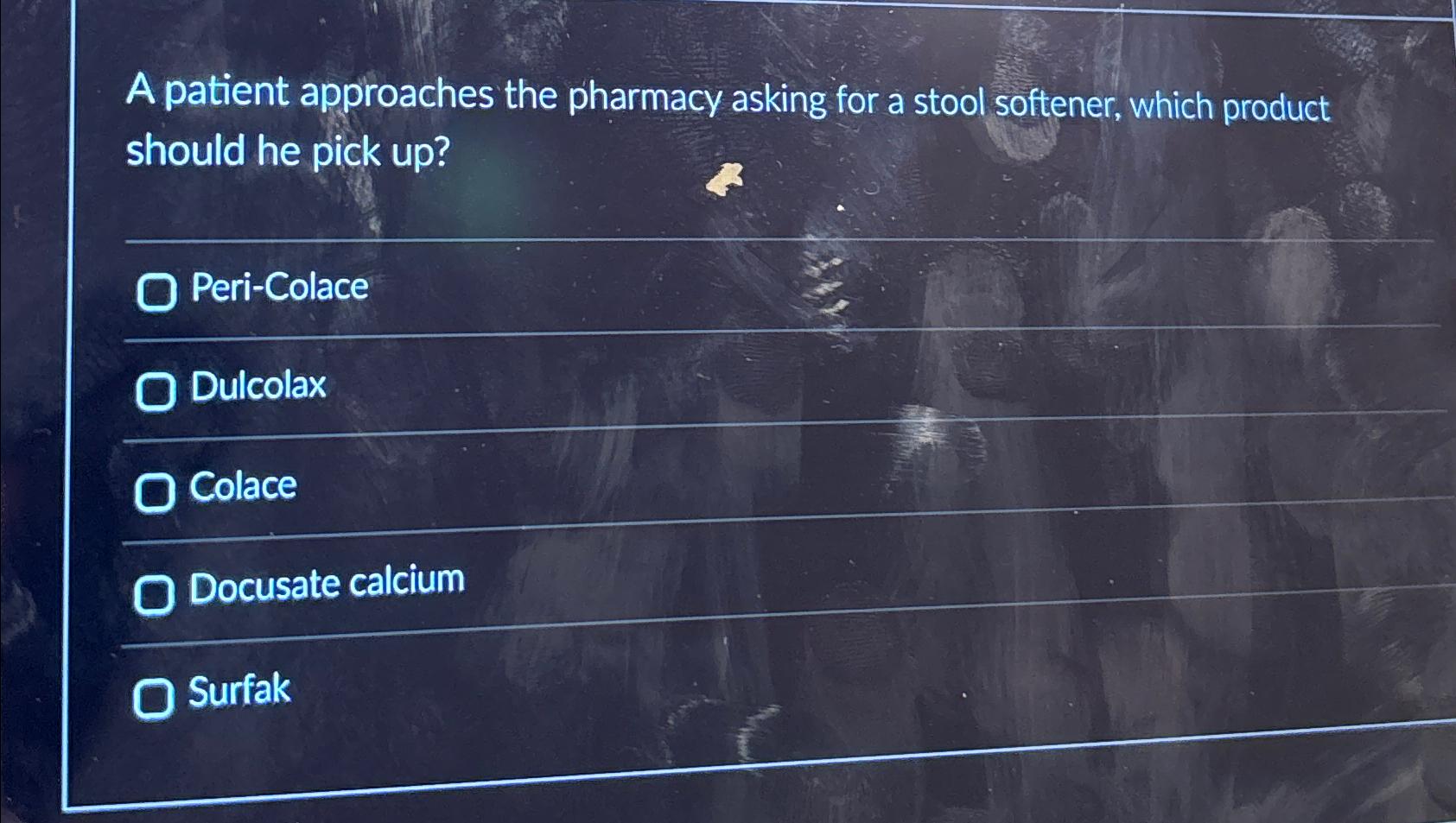 Solved A patient approaches the pharmacy asking for a stool | Chegg.com