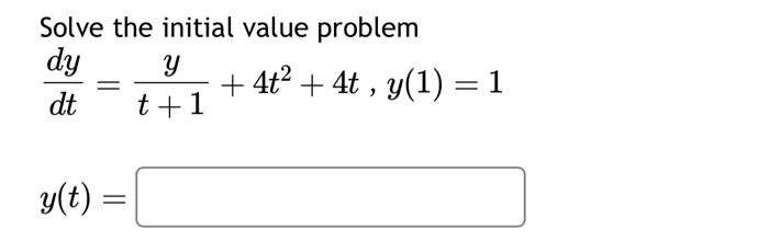 Solved Solve the initial value problem | Chegg.com