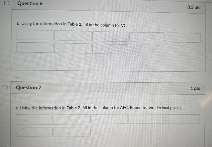 Solved d. Using the information in Table 1, fill in the | Chegg.com