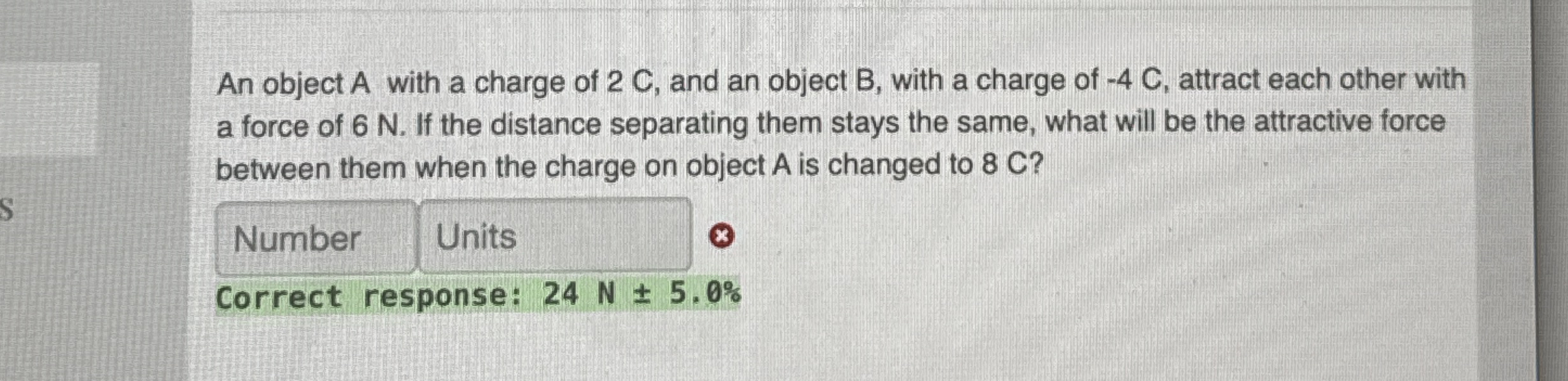 An object A with a charge of 2C, ﻿and an object B, | Chegg.com