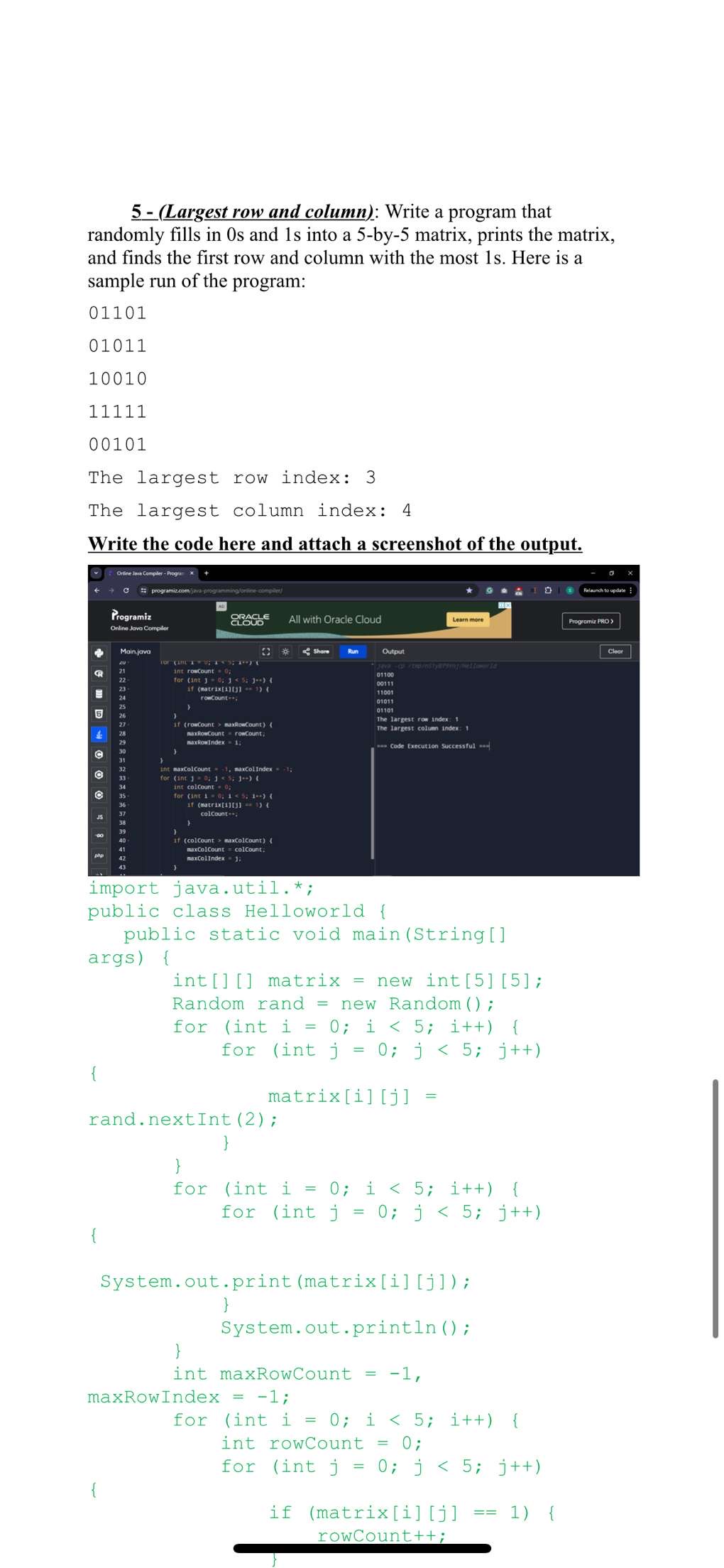Solved 5-(Largest row and column): Write a program that | Chegg.com