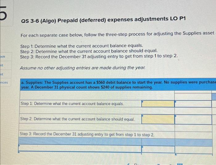OS 3-6 (Algo) Prepaid (deferred) expenses adjustments | Chegg.com