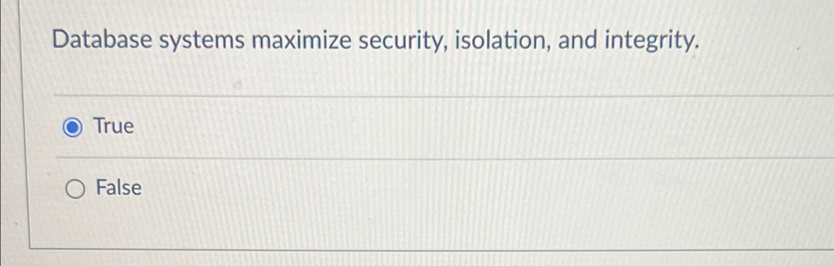 Solved Database systems maximize security, isolation, and | Chegg.com