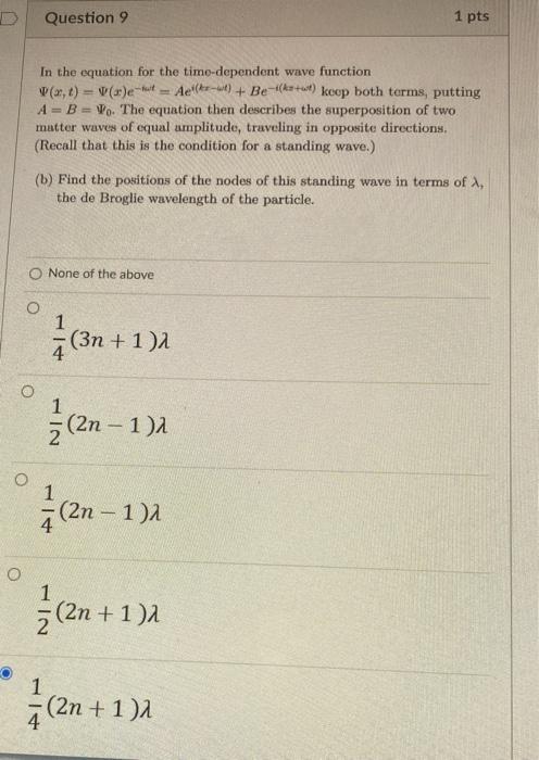Solved In the equation for the timedependent wave function | Chegg.com