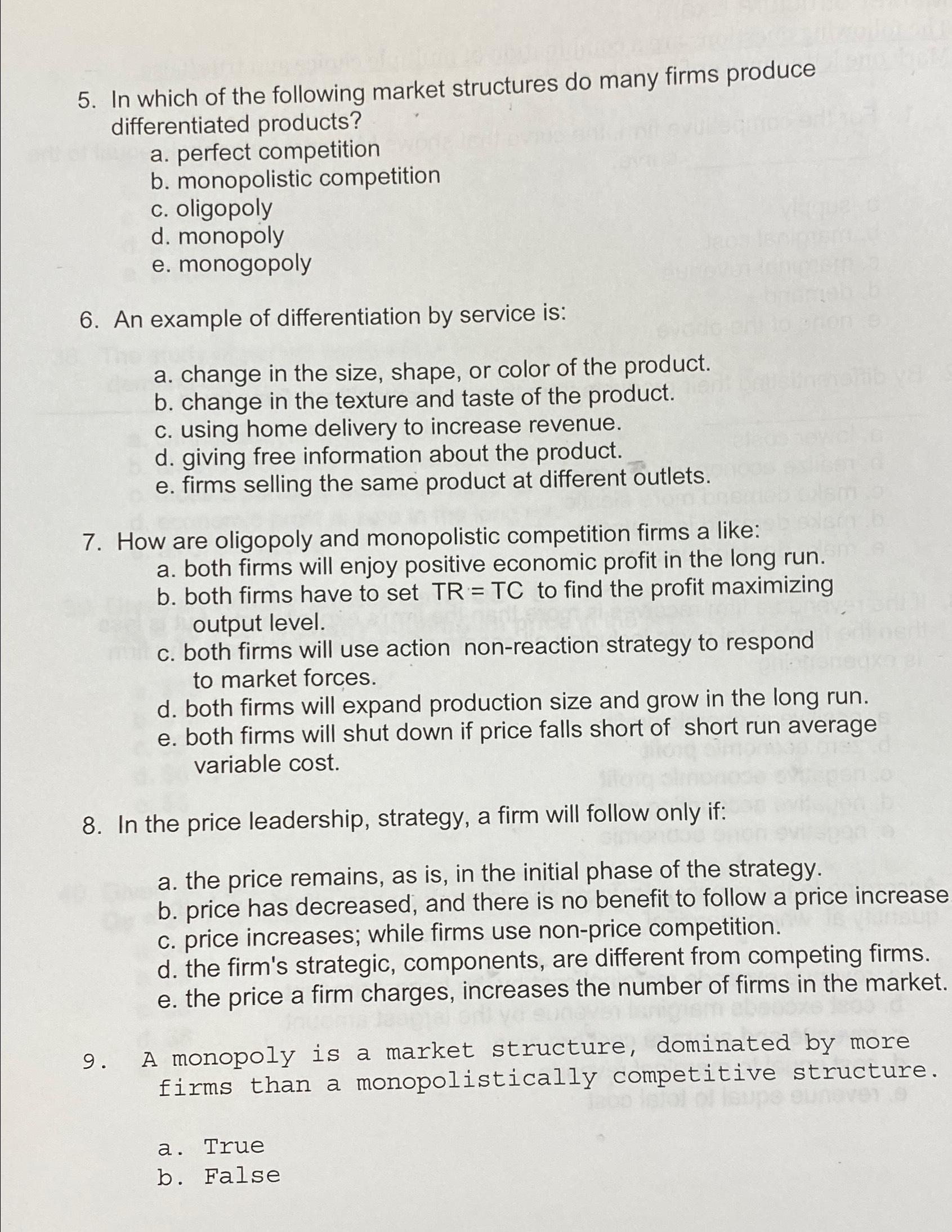 Solved In which of the following market structures do many | Chegg.com