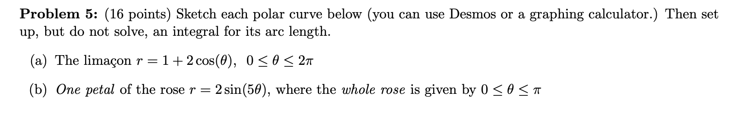 Solved Problem 5: (16 ﻿points) ﻿Sketch each polar curve | Chegg.com