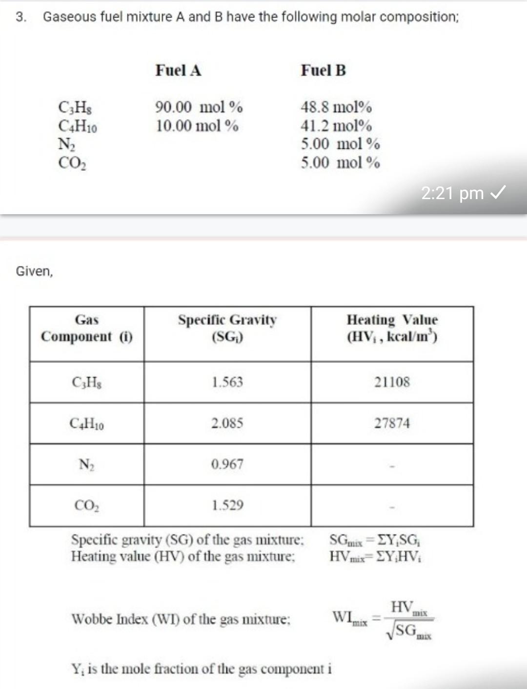 Solved 3. Gaseous fuel mixture A and B have the following | Chegg.com