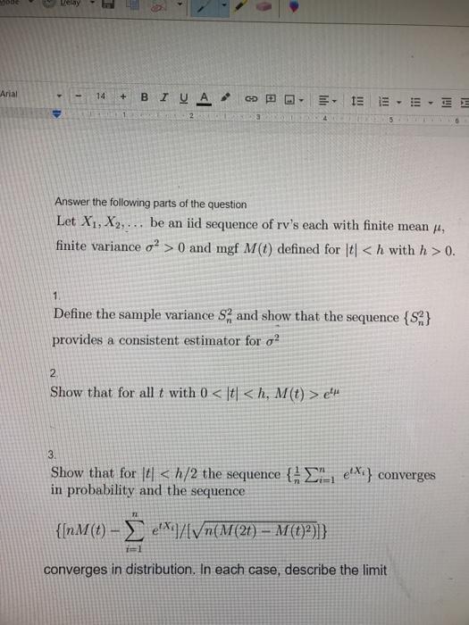 Solved Lelay Arial 14 + BI V AC DE E- E IMI 2 3 4 Answer the | Chegg.com
