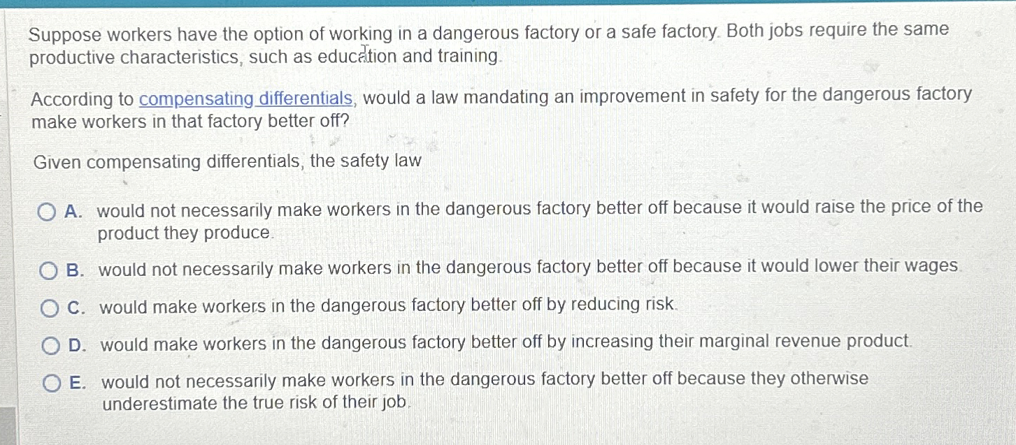 Solved Suppose workers have the option of working in a | Chegg.com