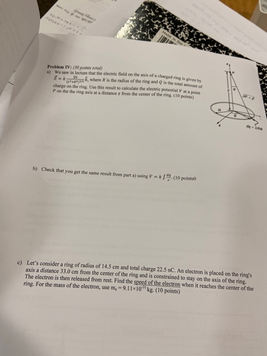 Solved Problem IV: (30 points total) a) We saw in lecture | Chegg.com