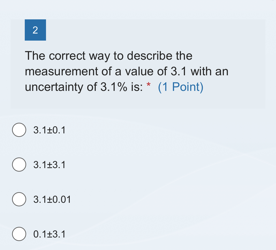 Solved 2The correct way to describe the measurement of a | Chegg.com