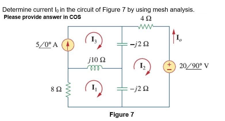 Solved Determine current I0 ﻿in the circuit of Figure 7 ﻿by | Chegg.com
