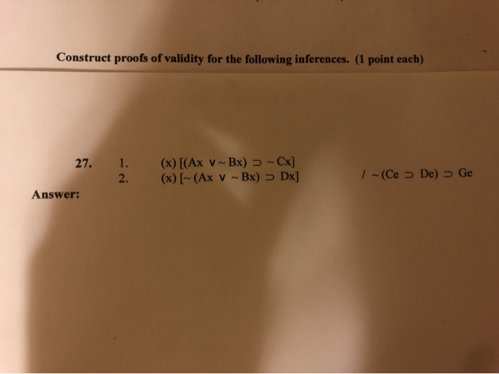 Solved Construct proofs of validity for the following | Chegg.com