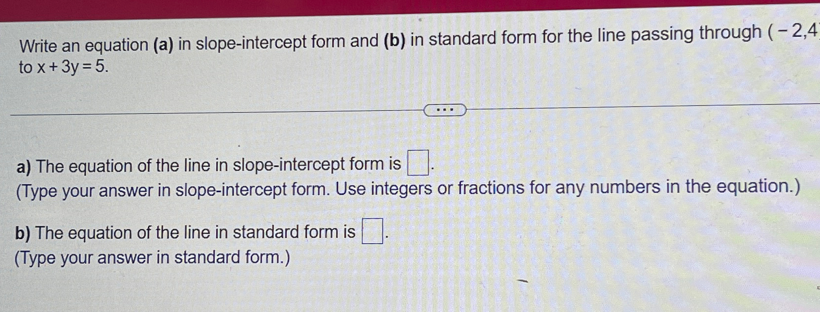 Solved Write an equation (a) ﻿in slope-intercept form and | Chegg.com