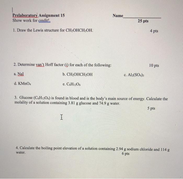Solved 1 Prelaboratory Assignment 15 Show work for credit | Chegg.com Solved 1 Prelaboratory Assignment 15 Show work for credit | Chegg.com