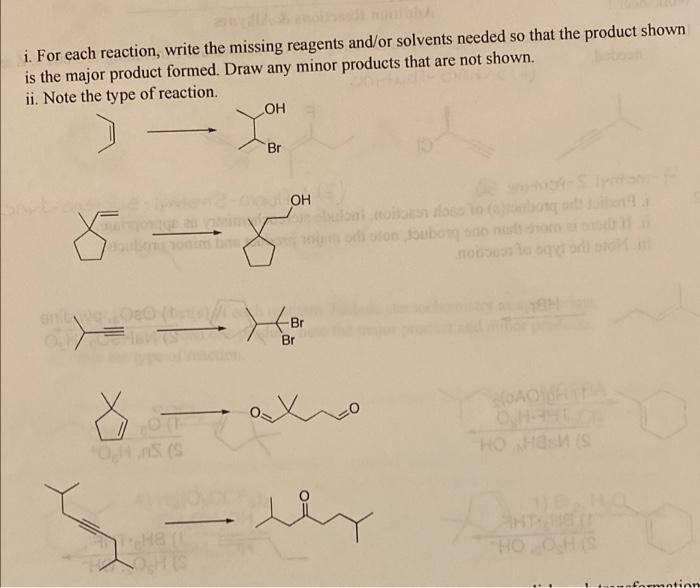 Solved i. For each reaction, write the missing reagents | Chegg.com