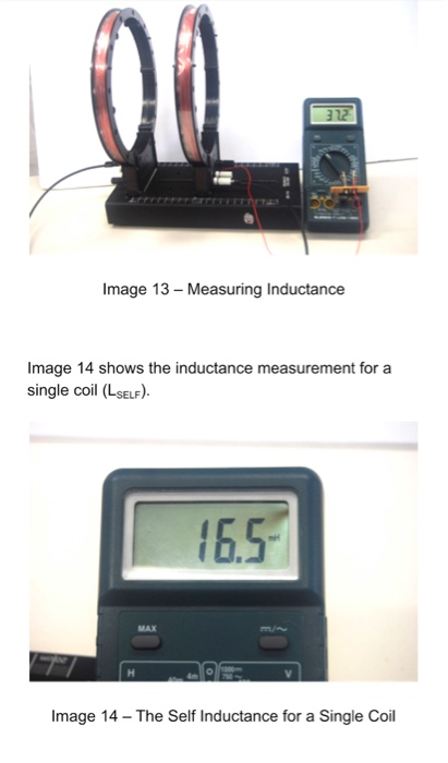 Solved 312 Image 13 - Measuring Inductance Image 14 shows | Chegg.com