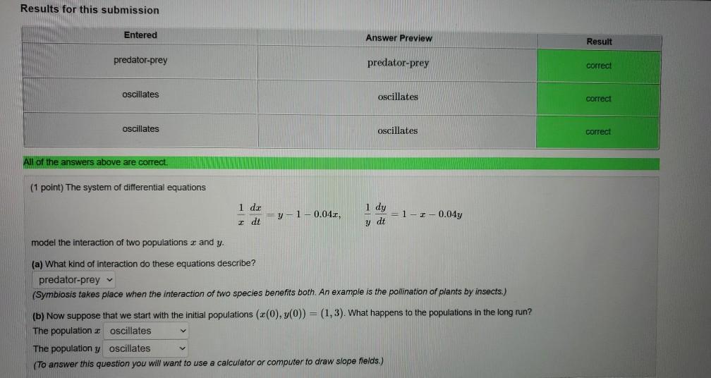 Solved Suppose That We Start With The Initial Populations